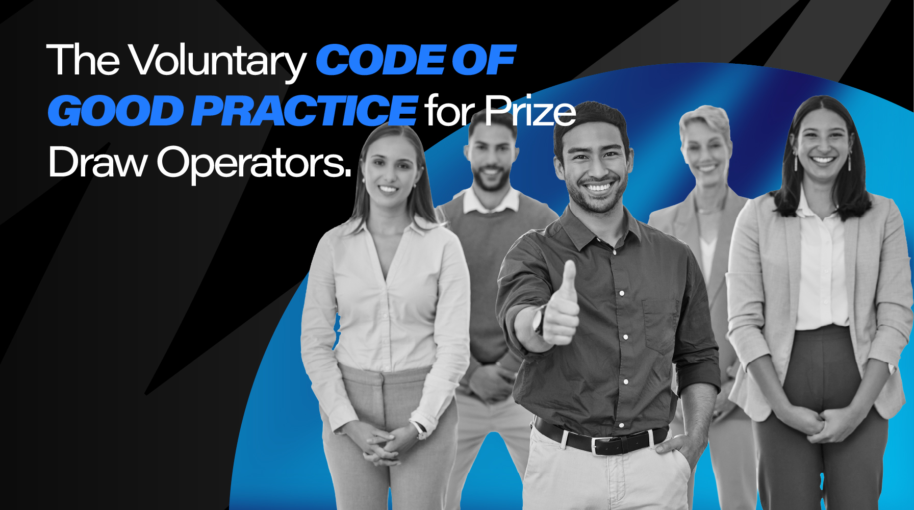 Voluntary Code of Good Practice Prize Draw Operators | 2026